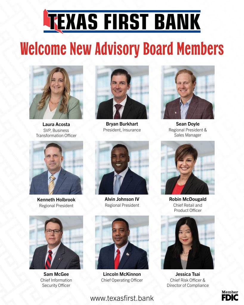 Texas First Bank Appoints Nine New Advisory Directors - Texas First Bank
